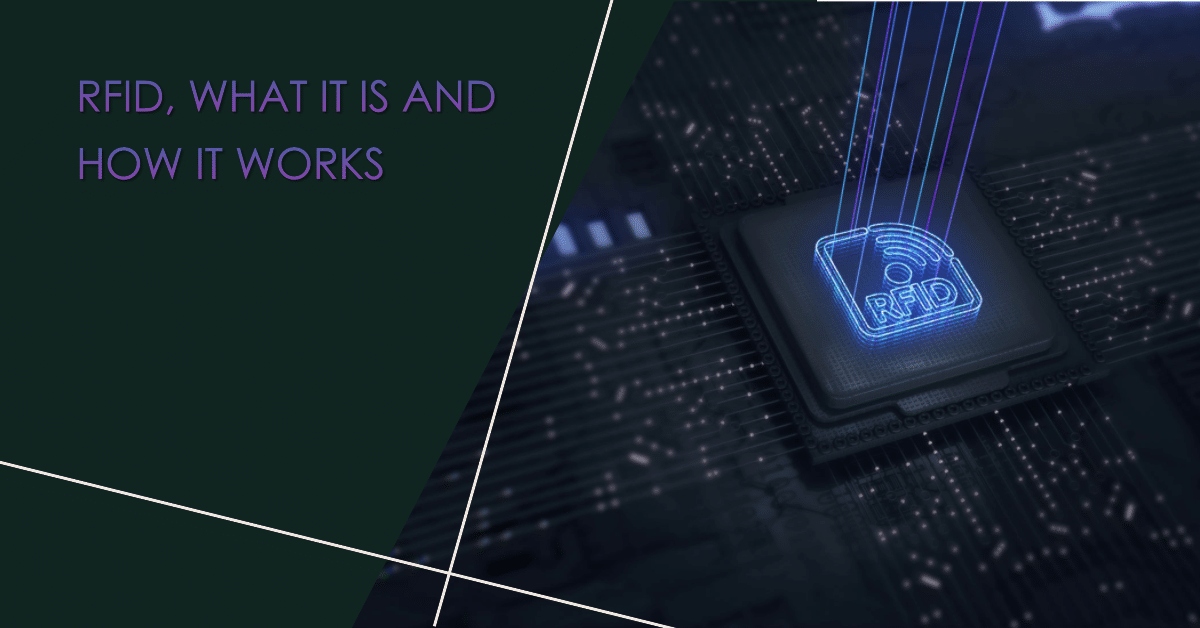 RFID, what it is and how it works | CPCON Guide | 2025