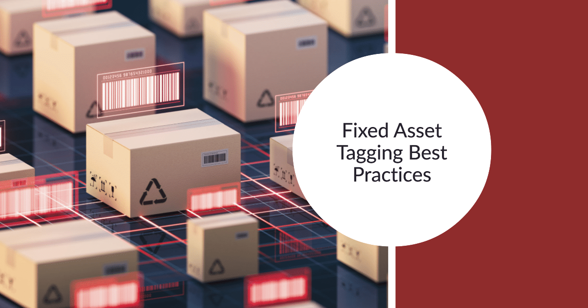 Best Practices for Fixed Asset Tagging: Innovative Approaches